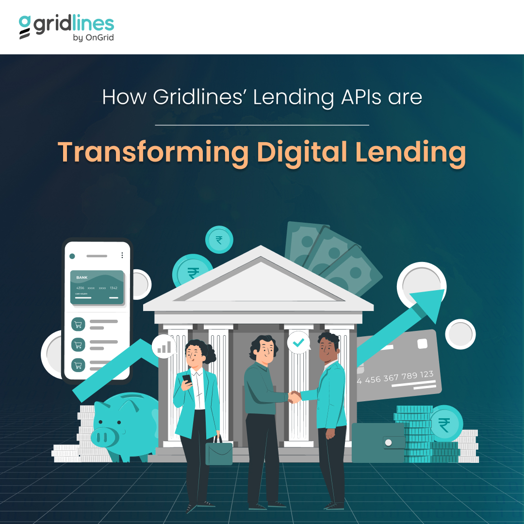 How Gridlines Lending APIs Are Revolutionizing Digital Lending