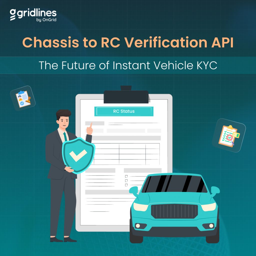 Chassis to RC Verification API: The Future of Instant Vehicle KYC
