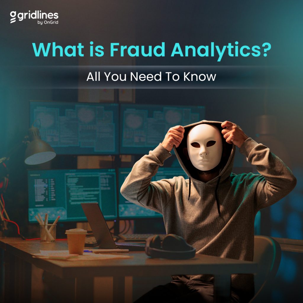 What is Fraud Analytics? Definition, Techniques, and Use Cases