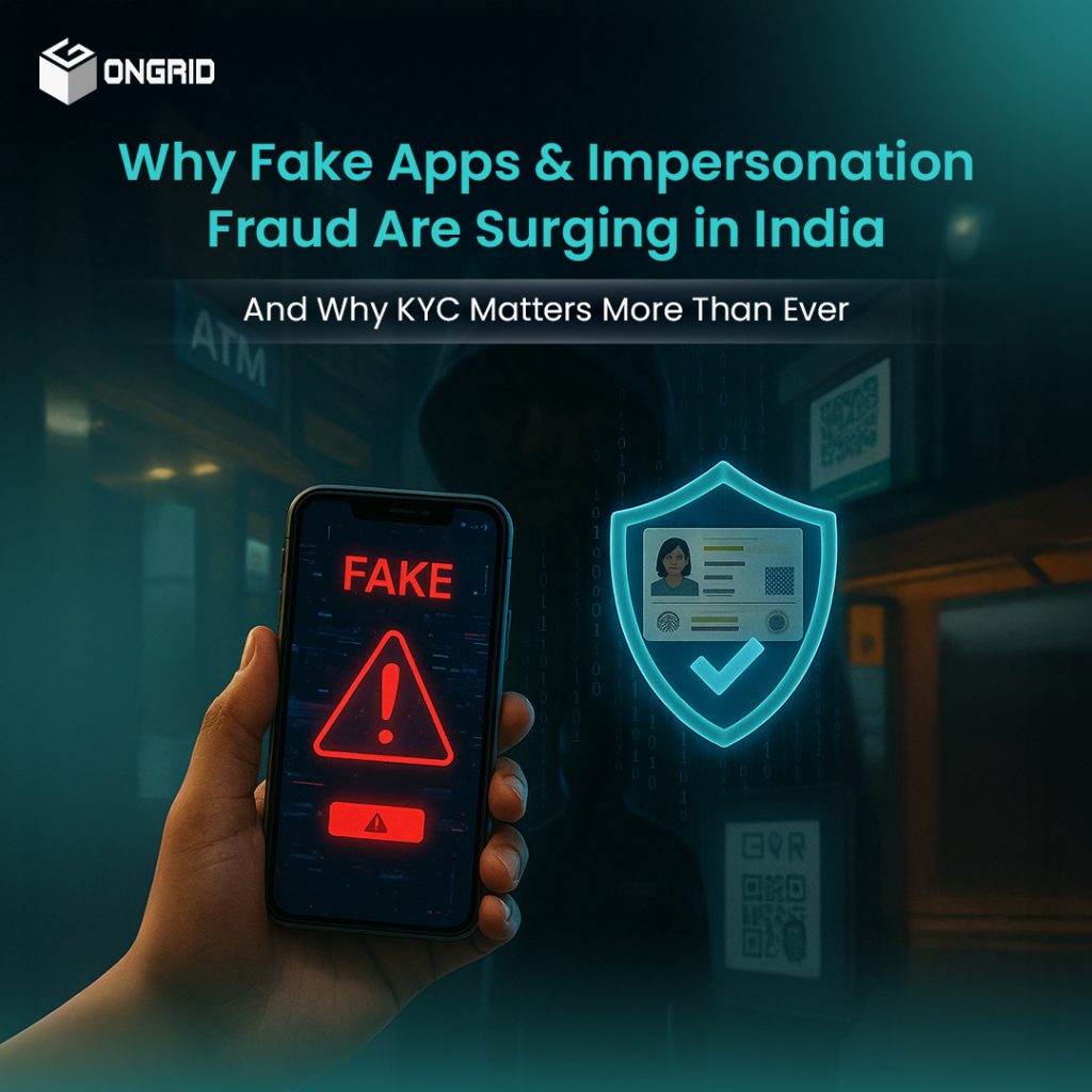 Fake Apps & Fraud Surge in India: Why KYC Is Crucial