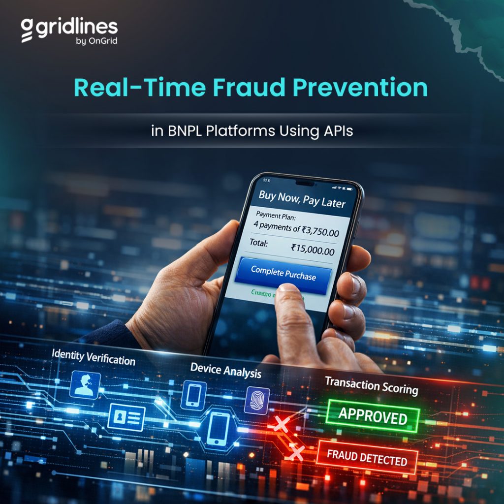 Real-Time Fraud Prevention in BNPL Platforms Using APIs