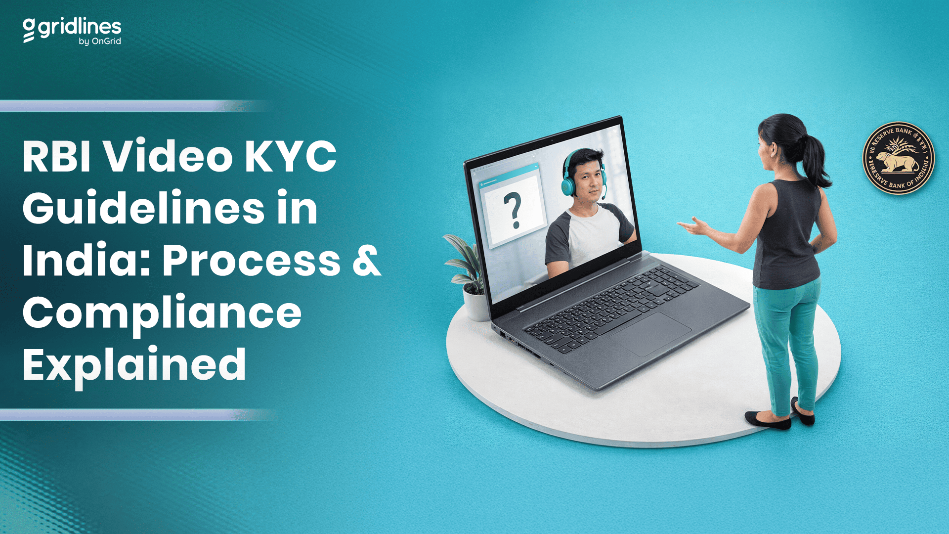 RBI Video KYC Guidelines: Process & Compliance Explained