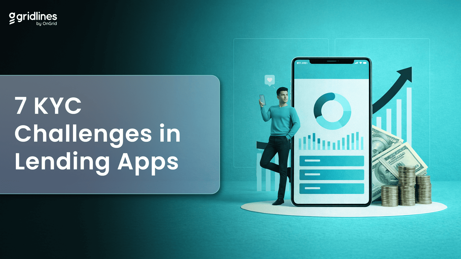 7 KYC Challenges in Lending Apps