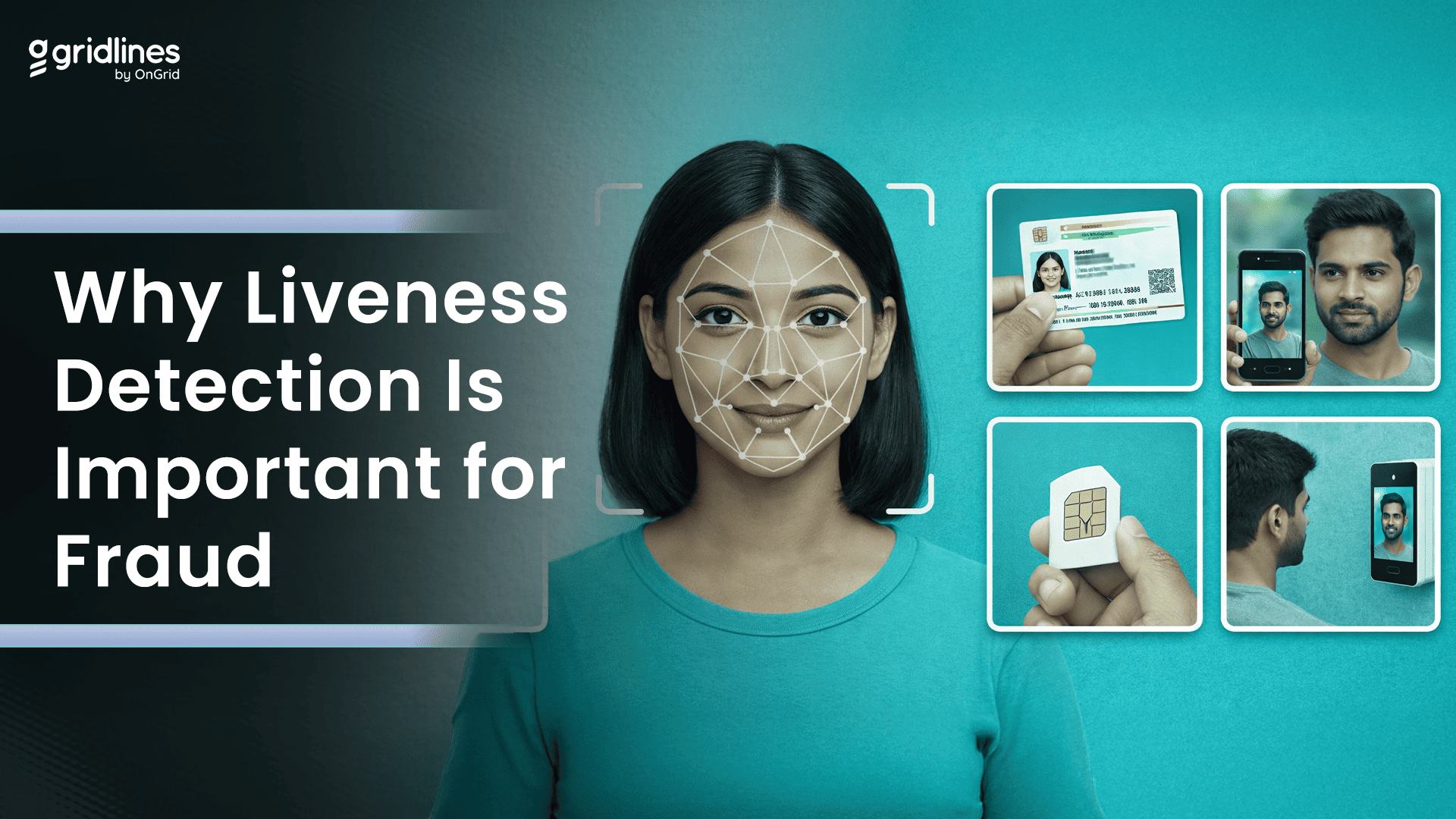 Why Liveness Detection Is Important for Fraud Prevention
